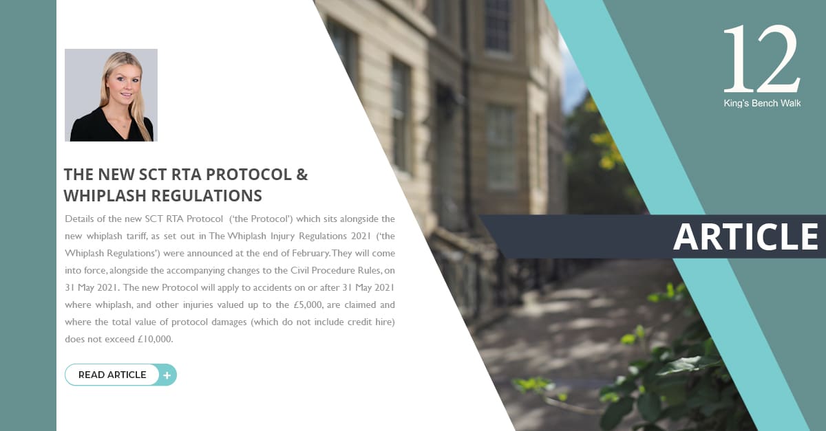 The New SCT RTA Protocol & Whiplash Regulations | 12 King's Bench Walk